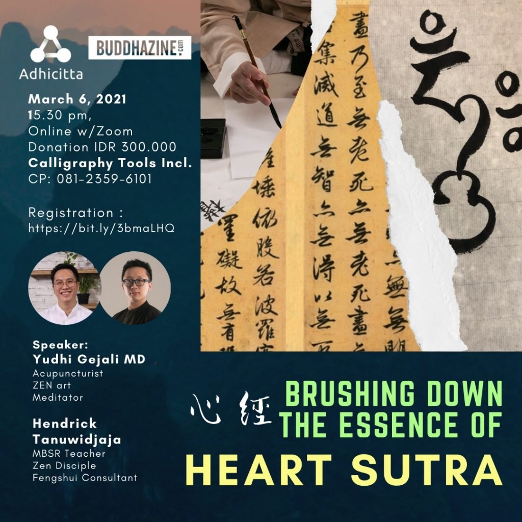 Brushing Down The Essence of Heart Sutra – Buddhazine